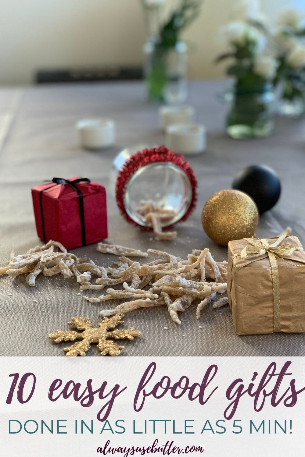 10 Best Homemade Food Gifts for Christmas - always use butter