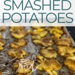 Crispy Garlic Parmesan Smashed Potatoes - Side dishes - always use butter