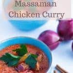 Massaman Chicken Curry (Gaeng Massaman Gai) - always use butter