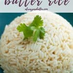 Seasoned Butter Rice [with Vegan Option] - always use butter
