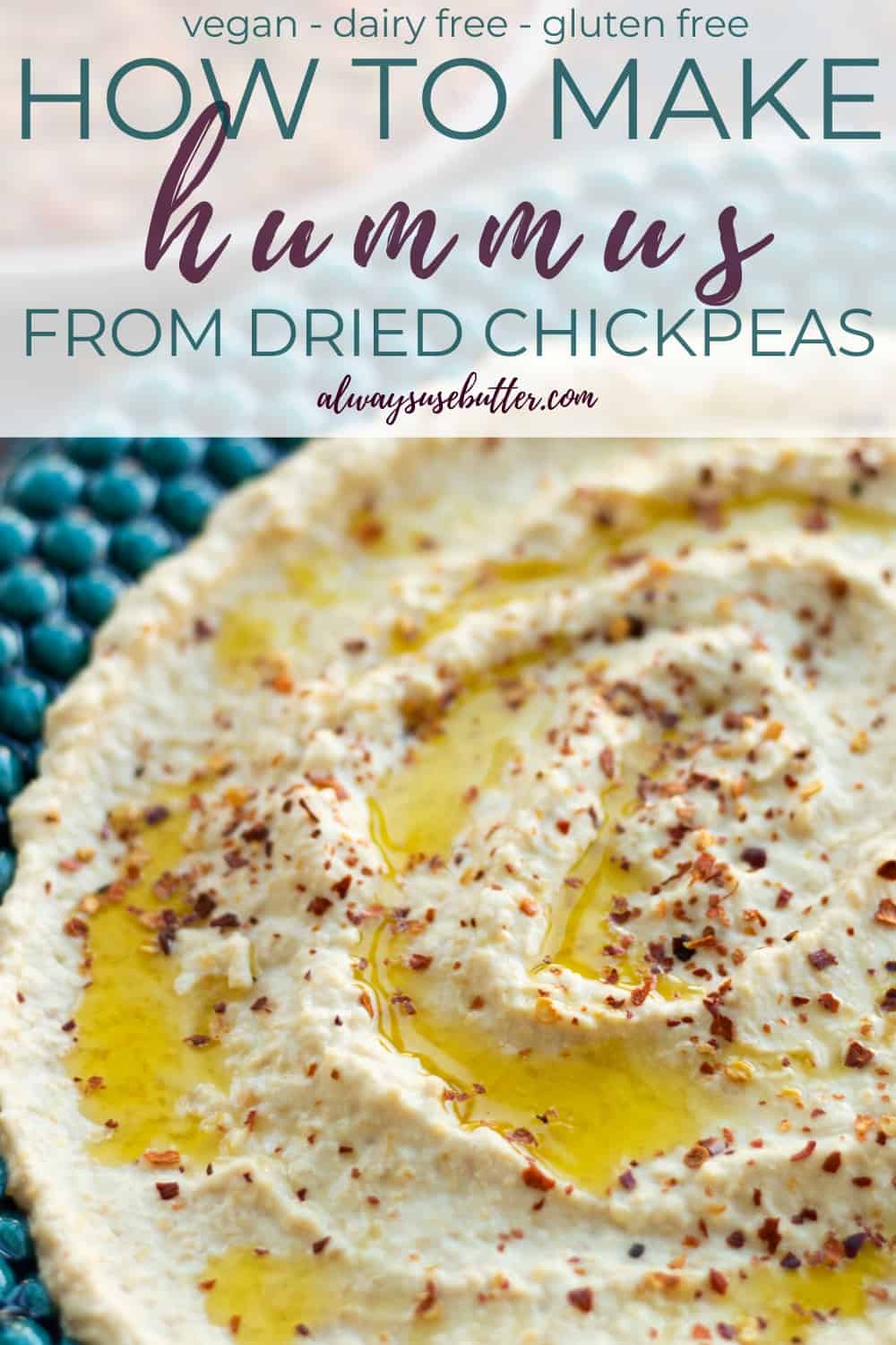 Vegan Hummus [Dairy free & Gluten free] - Side dishes - always use butter