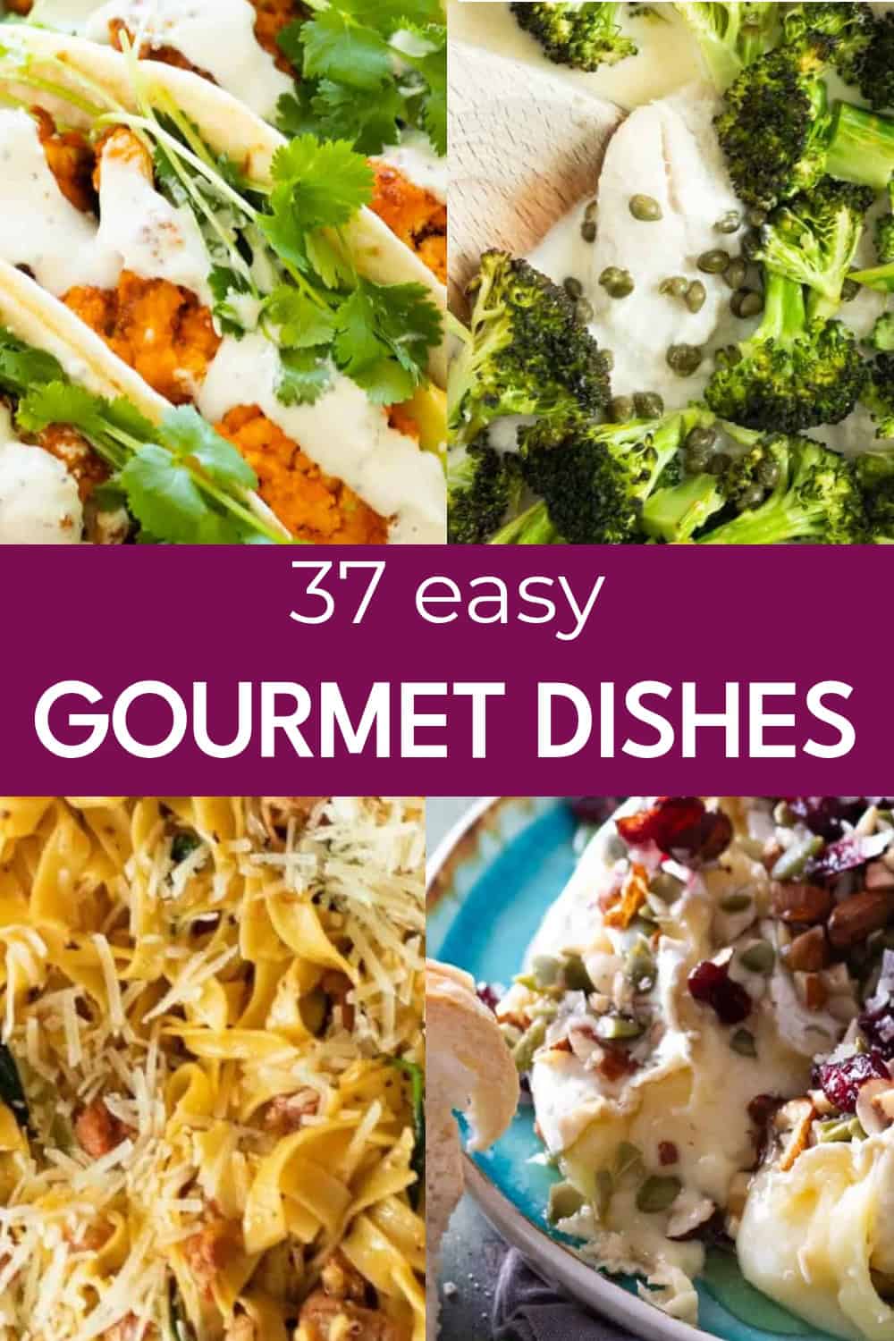 39 Gourmet Creations That Will Surprise Your Loved Ones - always use butter
