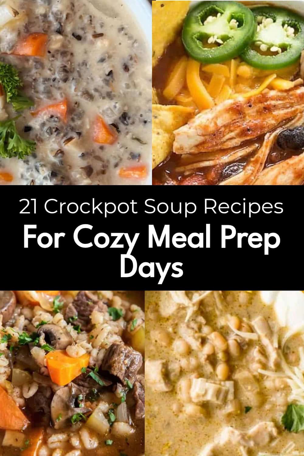 21 Delicious Crockpot Soups That Are Perfect for Meal Prep - always use ...